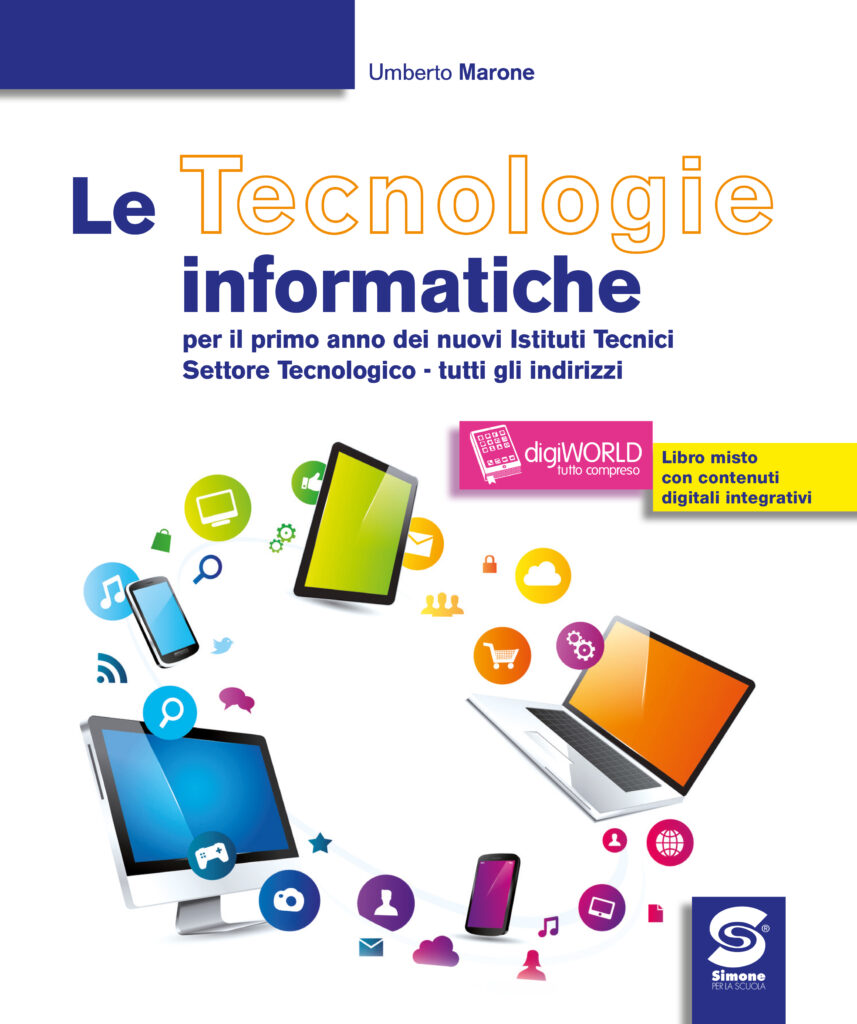 Le Tecnologie informatiche - S394 - Simone Scuola