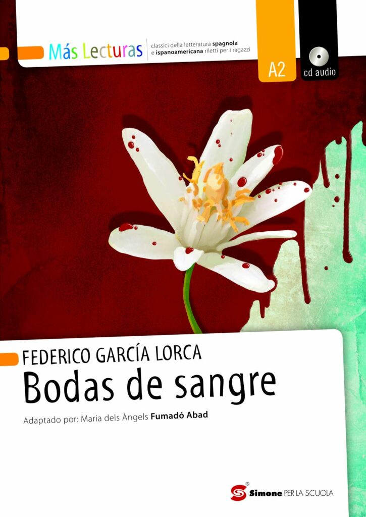 Bodas de sangre - Federico García Lorca - S818 - Simone Scuola