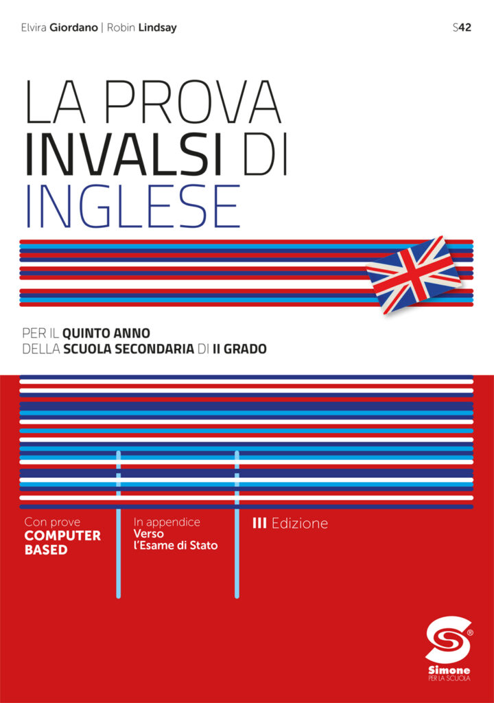 La prova INVALSI Inglese nel quinto anno della scuola superiore - S42 ...